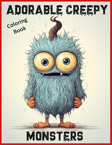 Amazon.com: Adorable Creepy Monsters: A Coloring Book for Relaxation ...