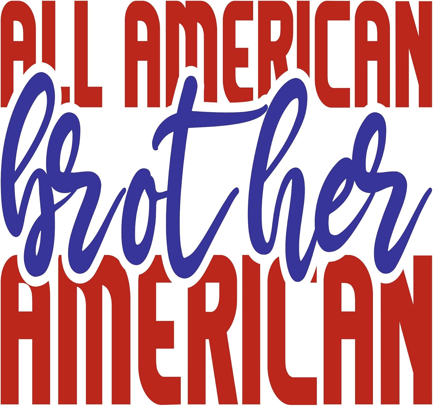 Amazon.com - Inspirational Quote All American Brother American ...