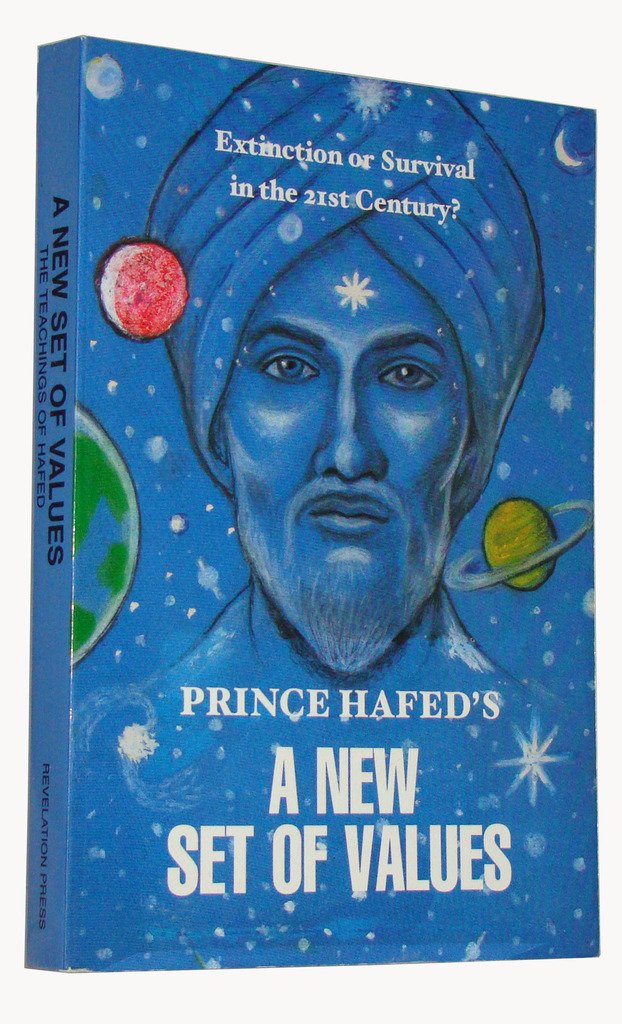 New Set of Values: The Teachings of Hafed: Prince Hafed: 9780951403860 ...