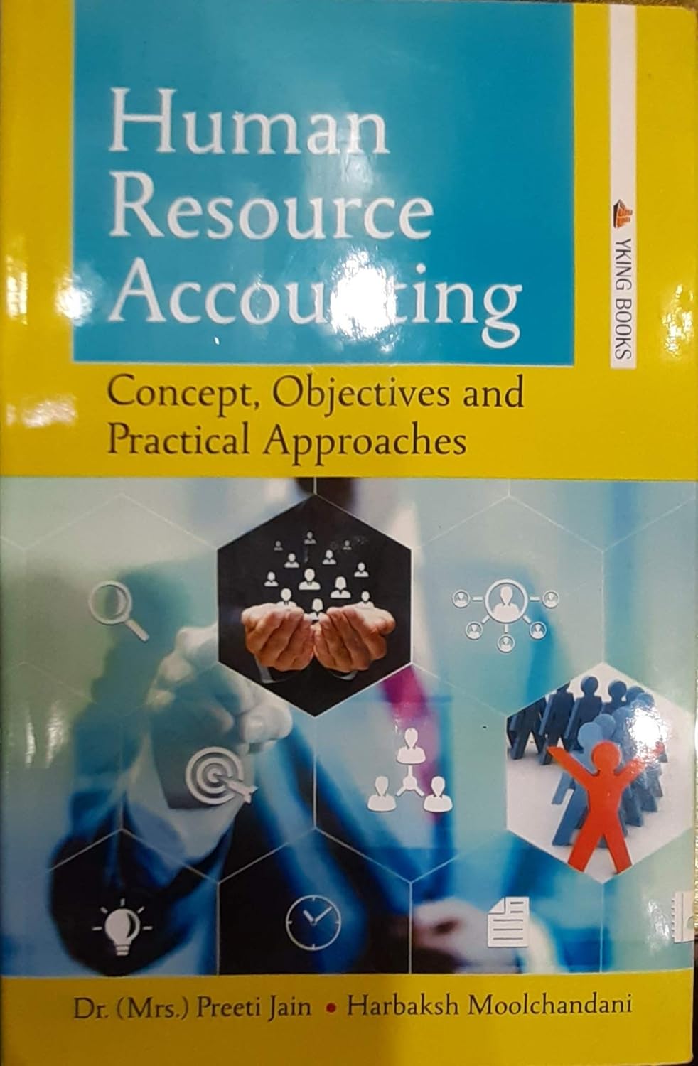 Human Resource Accounting : Concept, Objectives and Practical ...