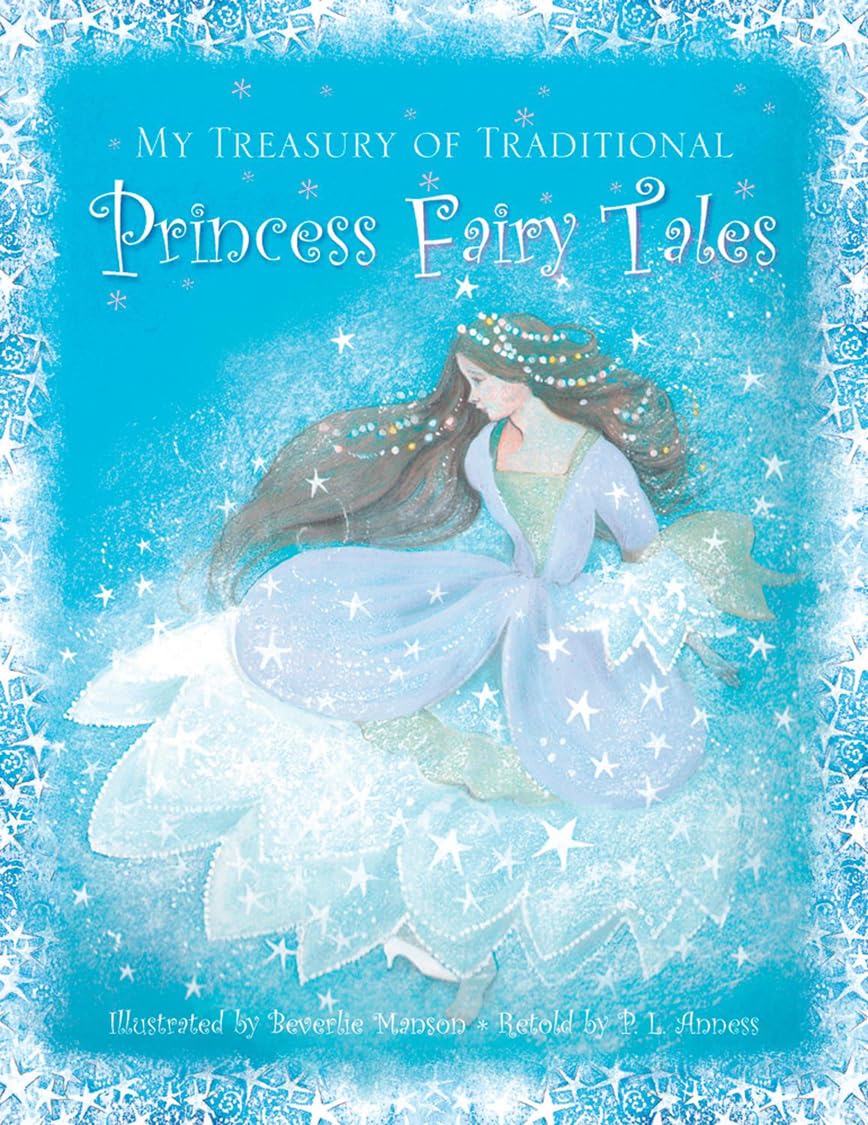 My Treasury of Traditional Princess Fairy Tales: Amazon.co.uk: P. L ...