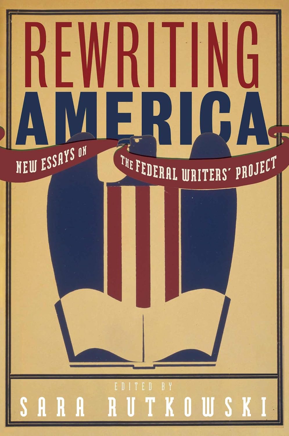 Amazon | Rewriting America: New Essays on the Federal Writers' Project ...