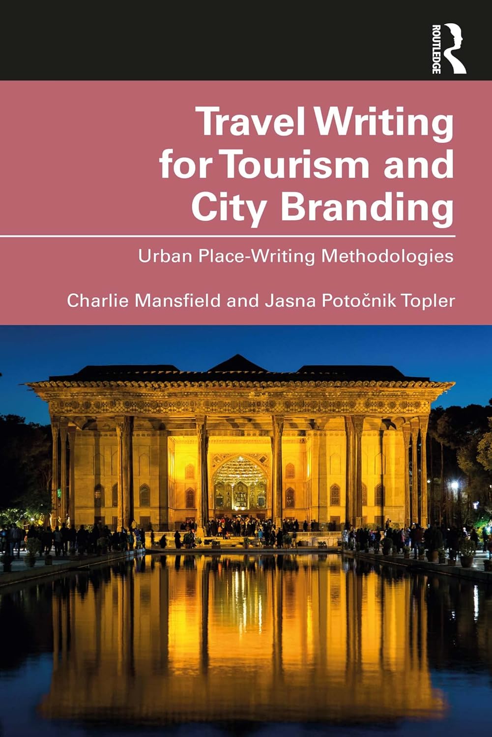 Amazon.com: Travel Writing for Tourism and City Branding: Urban Place ...