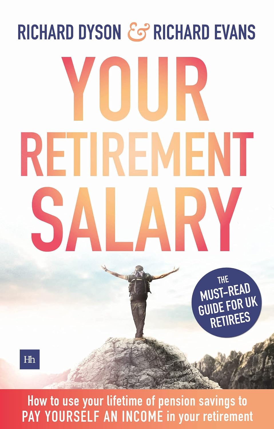 Your Retirement Salary: How to use your lifetime of pension savings to ...