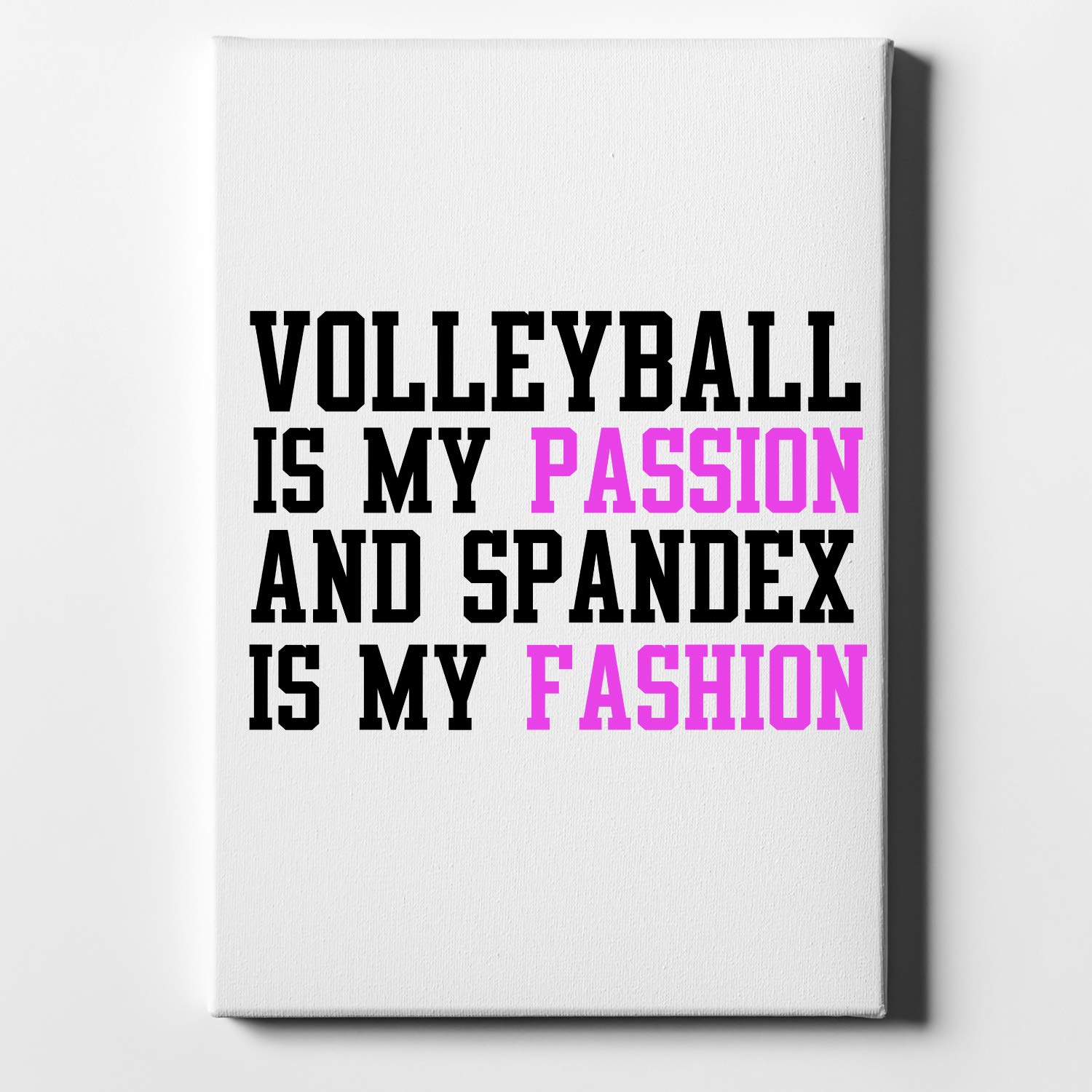 Volleyball Spandex Quotes