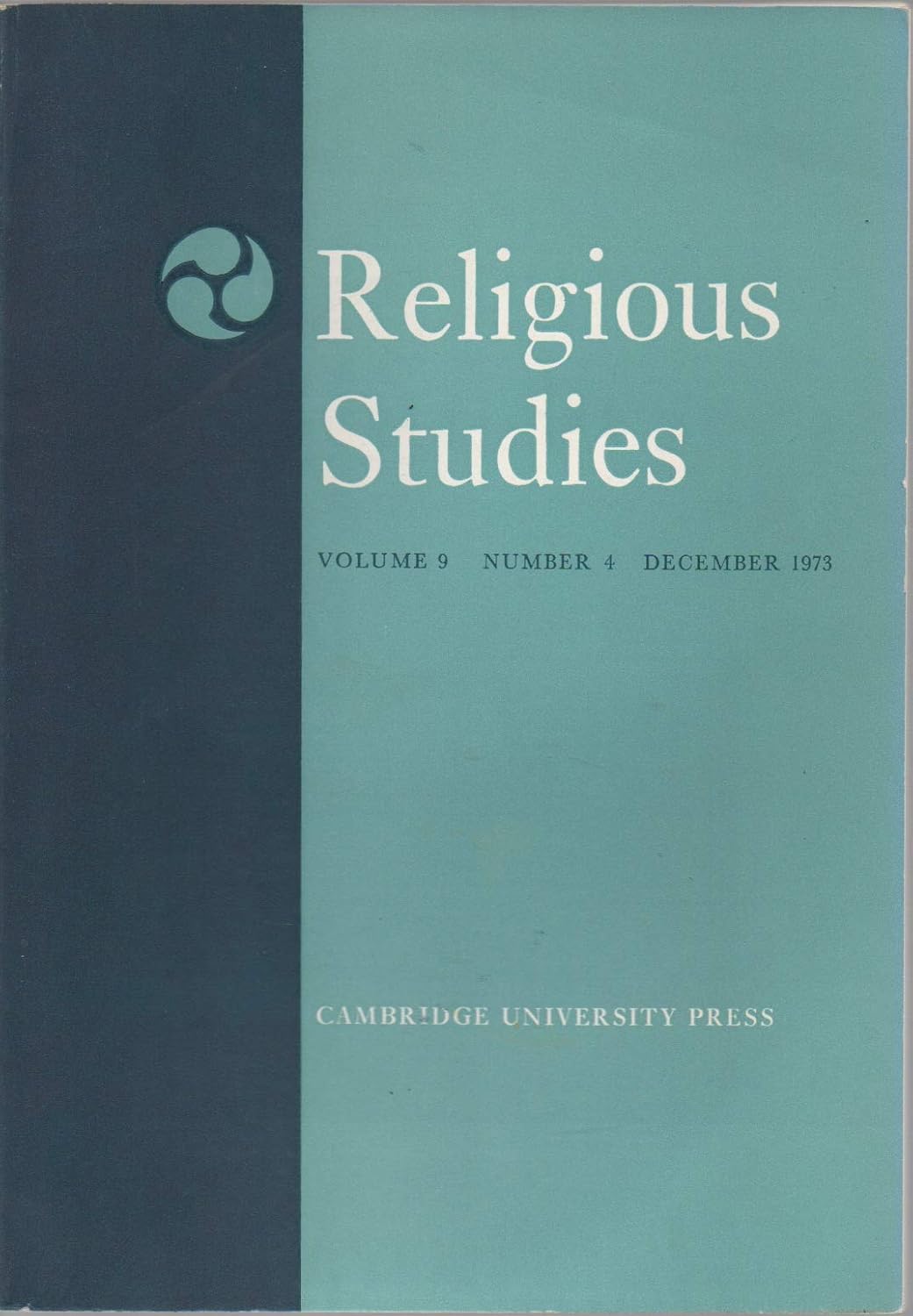 Religious Studies, vol. 9, no. 4 (December 1973): Early Christianity ...
