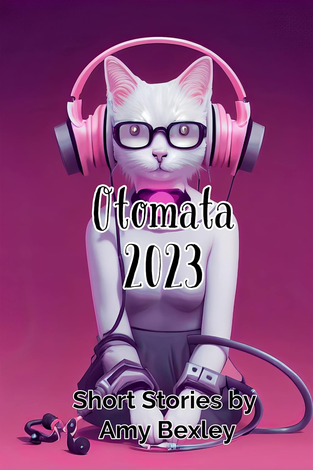 Otomata 2023: Short Stories by Amy Bexley - Kindle edition by Bexley ...