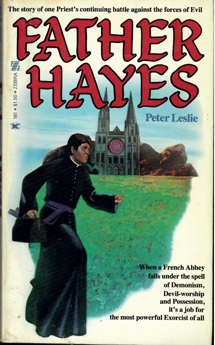 Father Hayes: 9780890831618: Amazon.com: Books