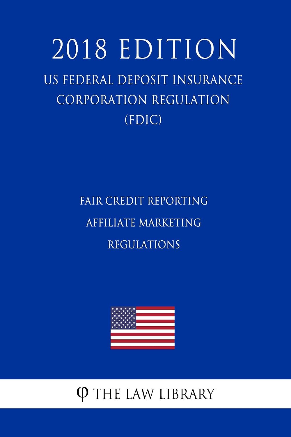 Amazon.co.jp: Fair Credit Reporting Affiliate Marketing Regulations (US ...