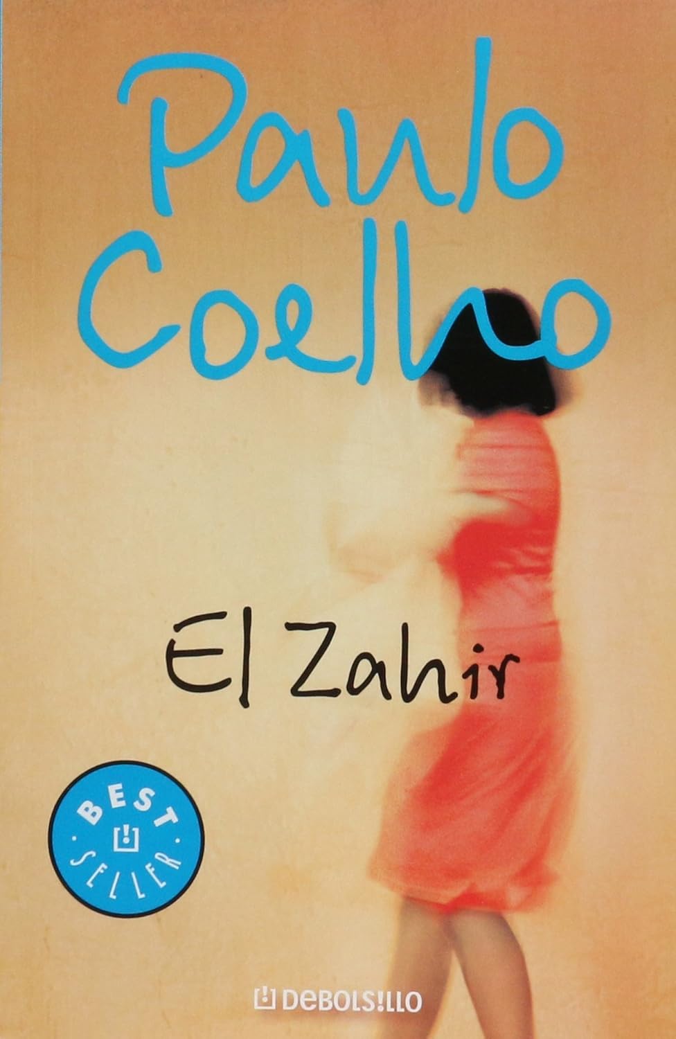 El Zahir (Spanish Edition): Paulo Coelho, Ana Belen Costas ...