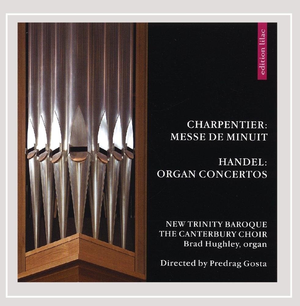 Brad Hughley, Marc-Antoine Charpentier, George Frideric Handel, Andre ...