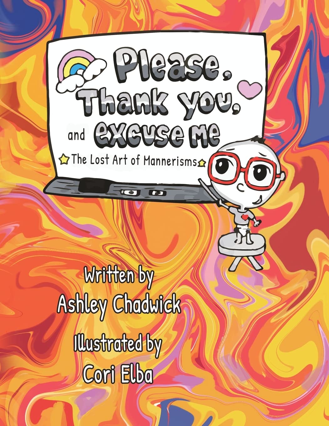 Please, Thank you, and Excuse Me: the lost art of mannerisms: Chadwick ...