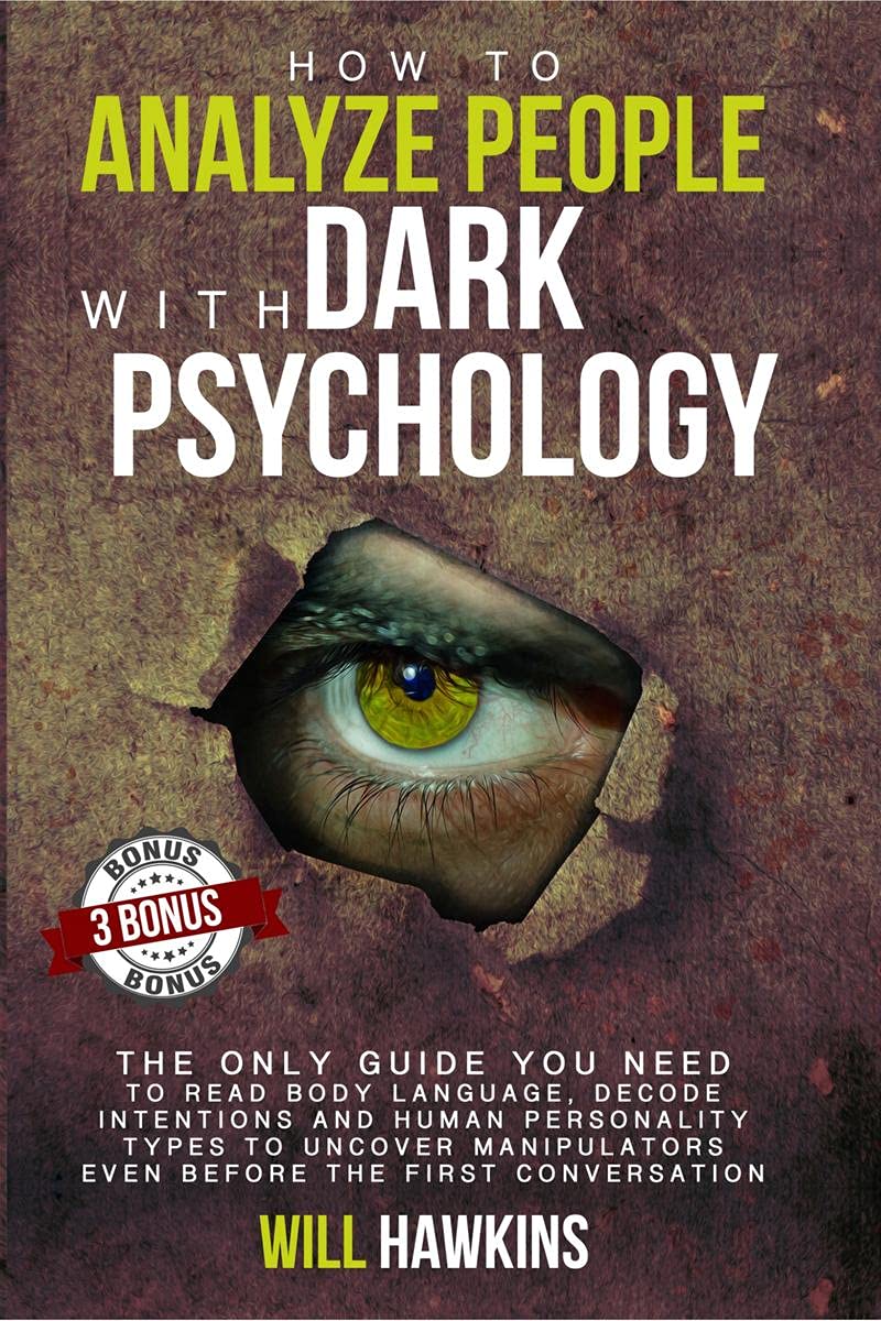 Amazon.in: Buy How to Analyze People with Dark Psychology : The Only ...