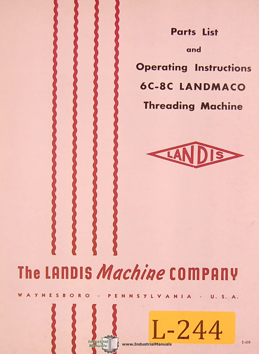 Landis 6C-8C Landmaco, Threading Machine, Operations and Parts Manual ...