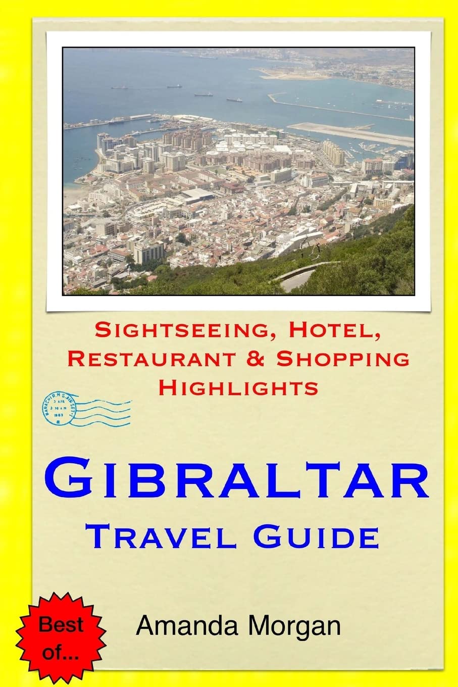Gibraltar Travel Guide: Sightseeing, Hotel, Restaurant & Shopping ...