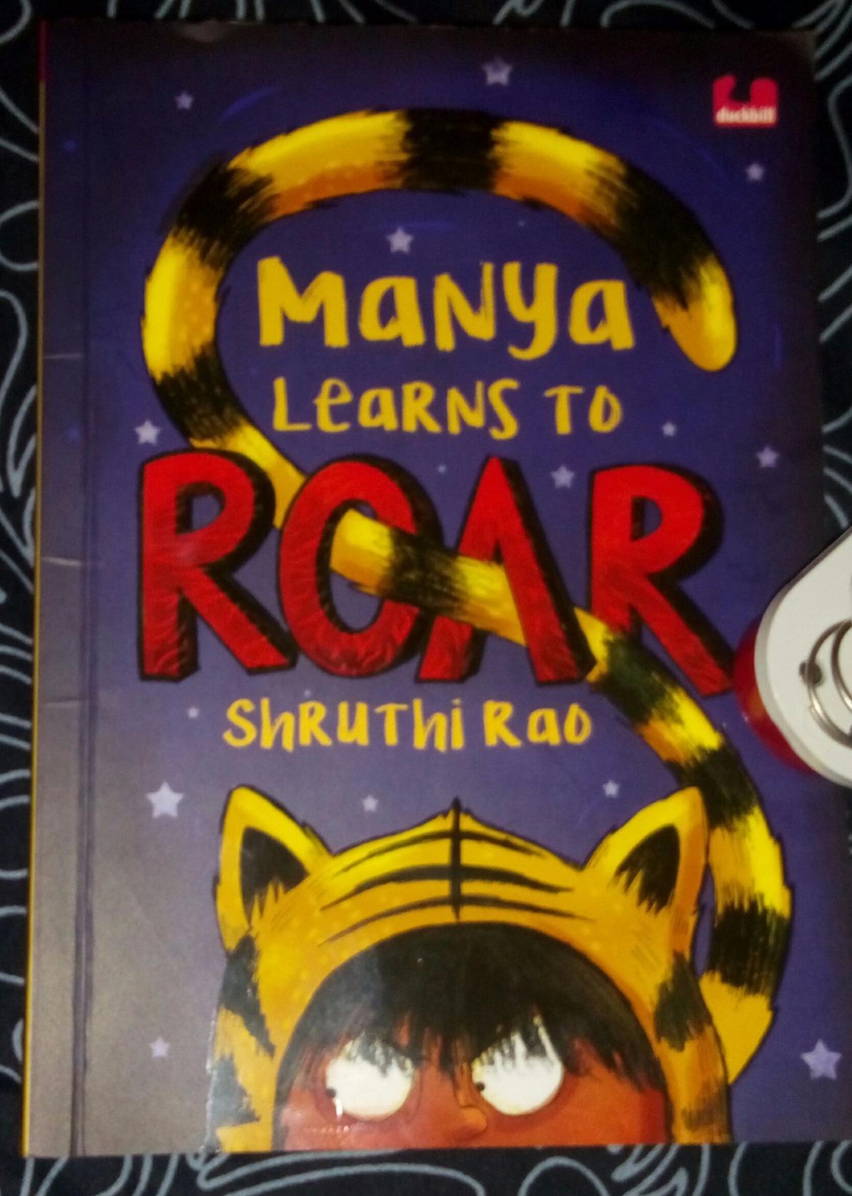 Manya Learns to Roar (Children First) : Shruthi Rao, Priya Kuriyan ...