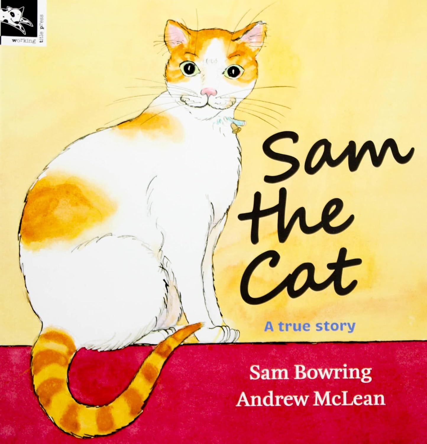 Sam the Cat: Bowring, Sam: 9781921504358: Amazon.com: Books