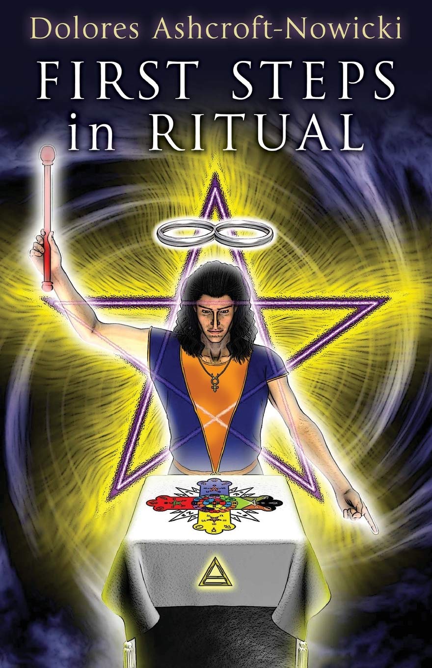 Amazon.com: First Steps in Ritual: 9781870450607: Ashcroft-Nowicki ...