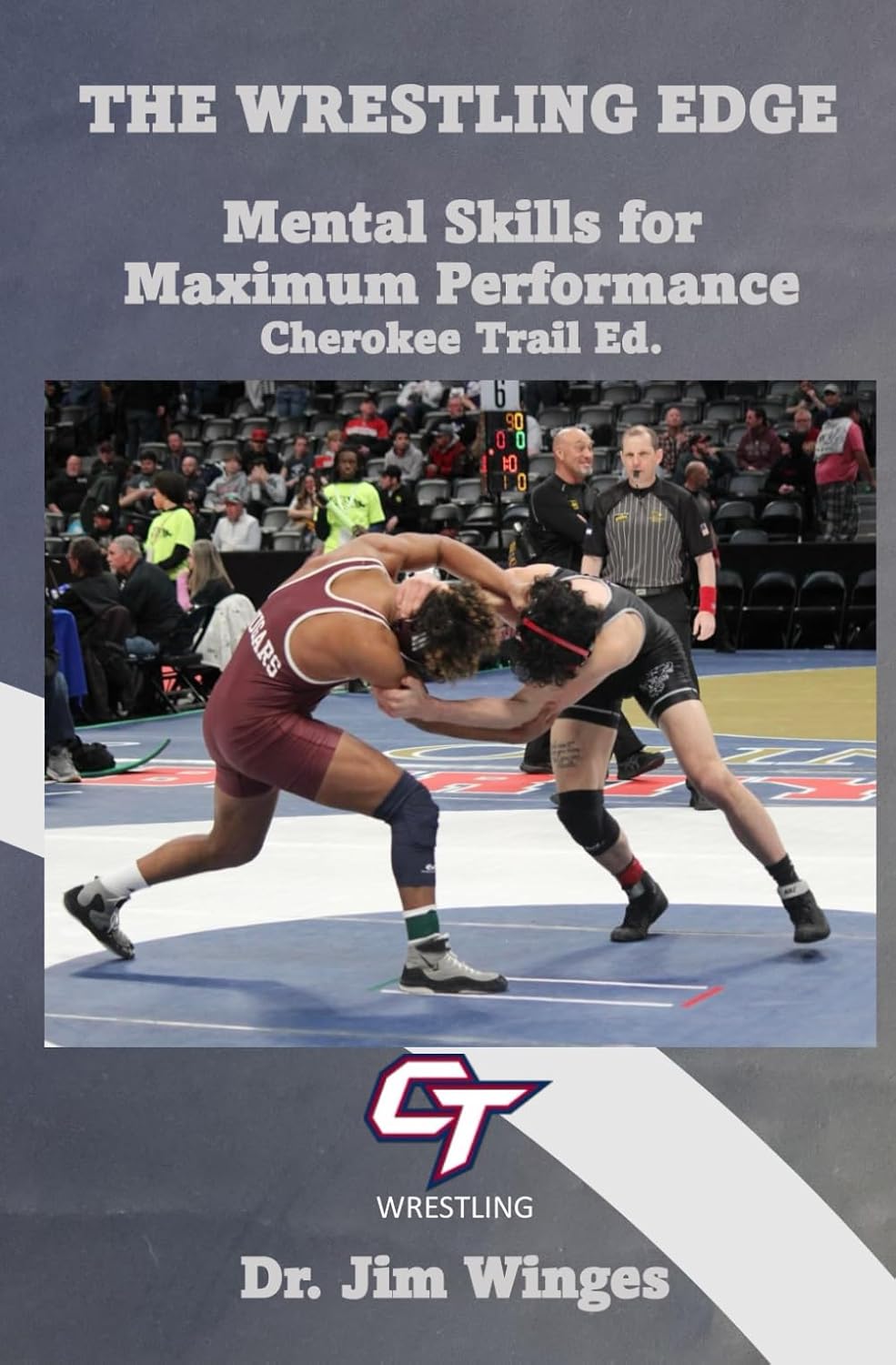 The Wrestling Edge: Mental Skills for Maximum Performance (Cherokee ...