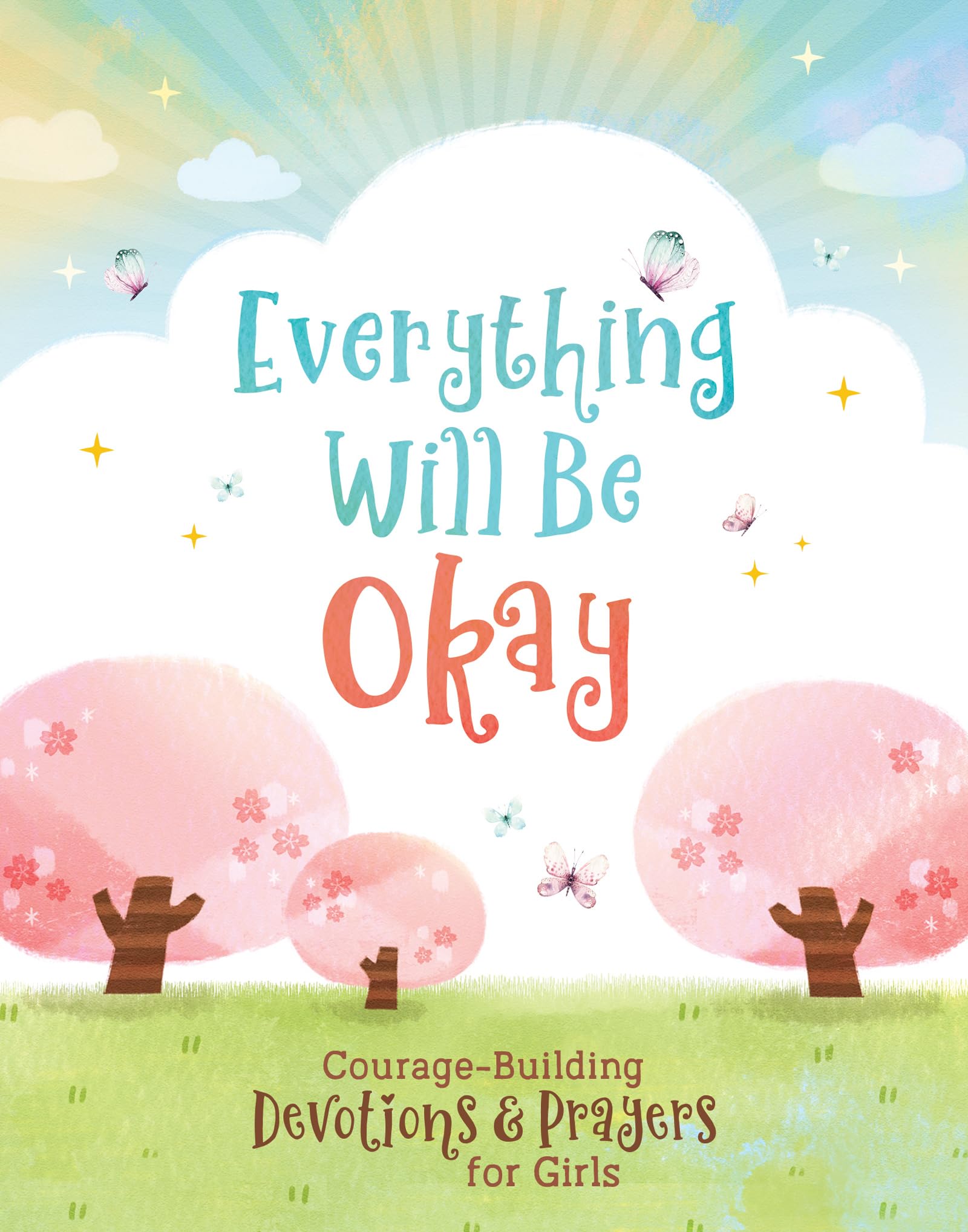 Everything Will Be Okay (girls): Jean Fischer: 9781636096599: Amazon ...
