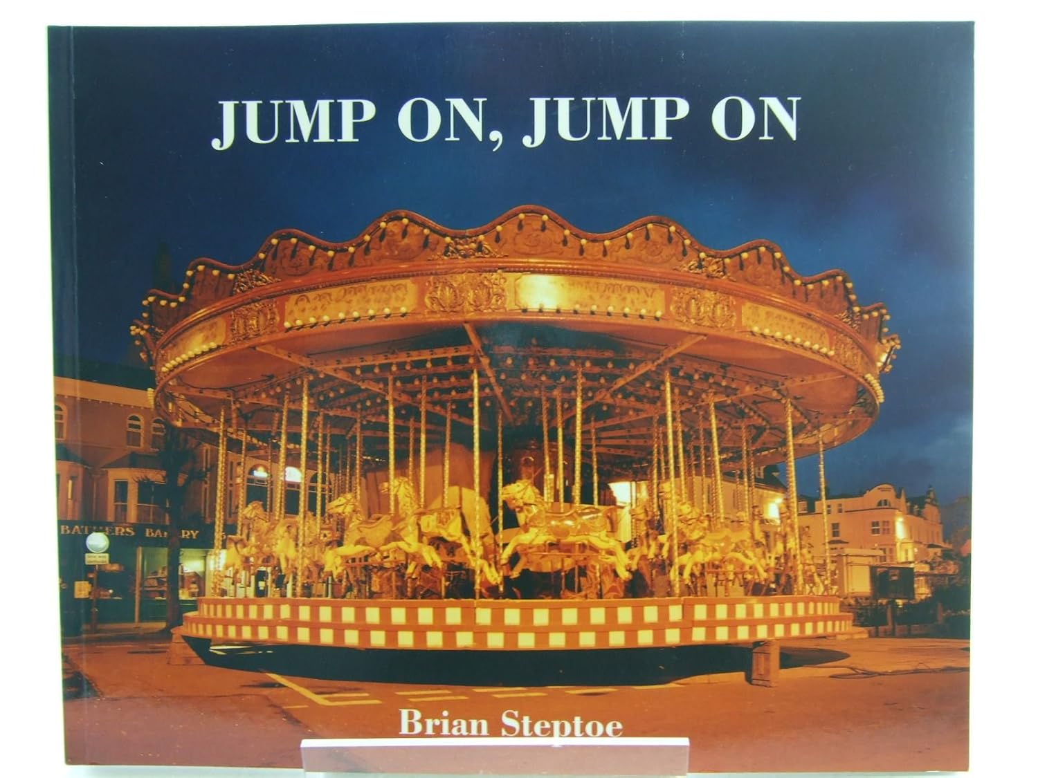 Jump on, Jump on: Amazon.co.uk: Steptoe, Brian: 9780902830332: Books