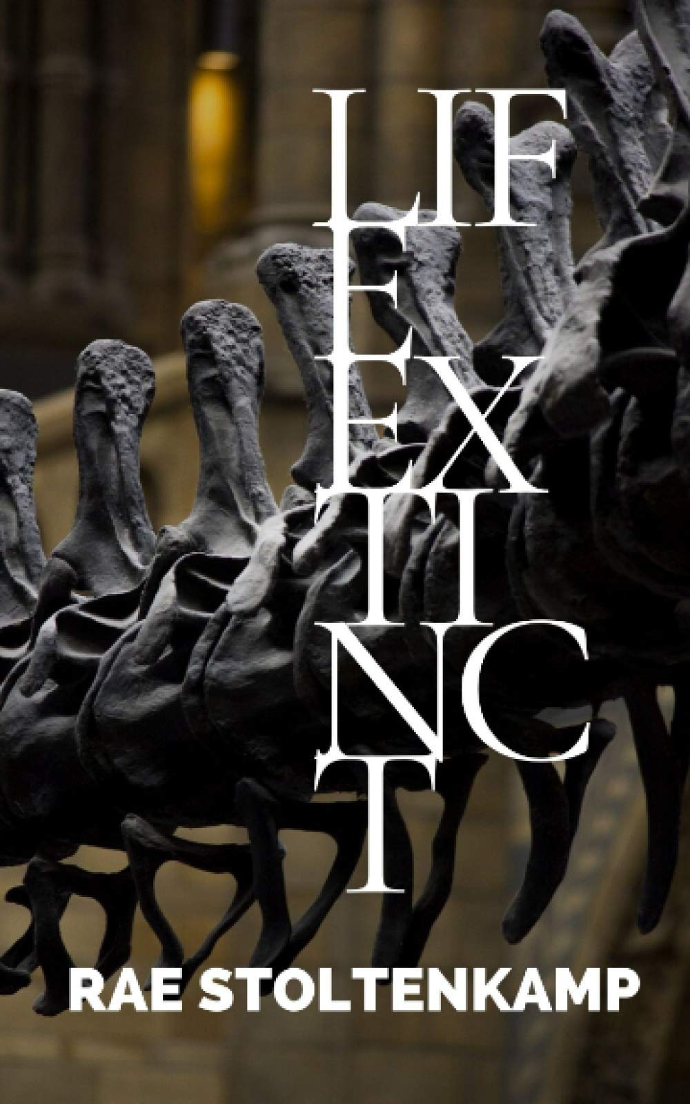 Life Extinct: 20 poems about endangered animals: Stoltenkamp, Rae ...