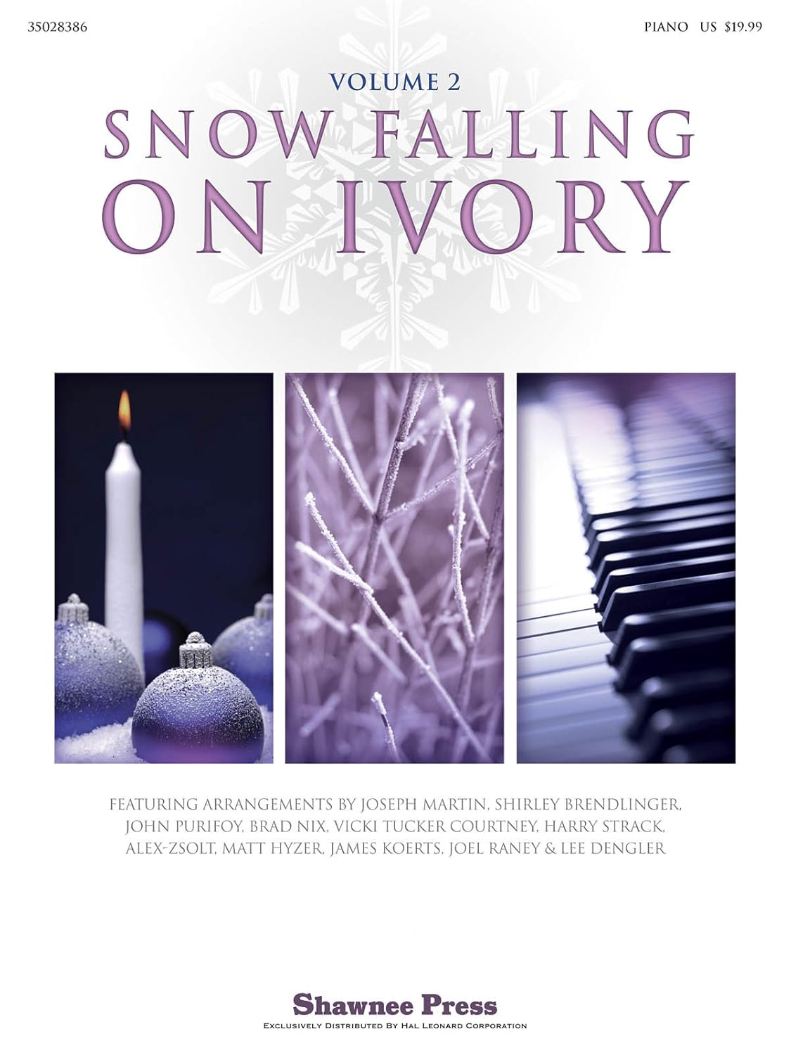 Snow Falling on Ivory - Volume 2: Hal Leonard Corp.: 9781458436818 ...