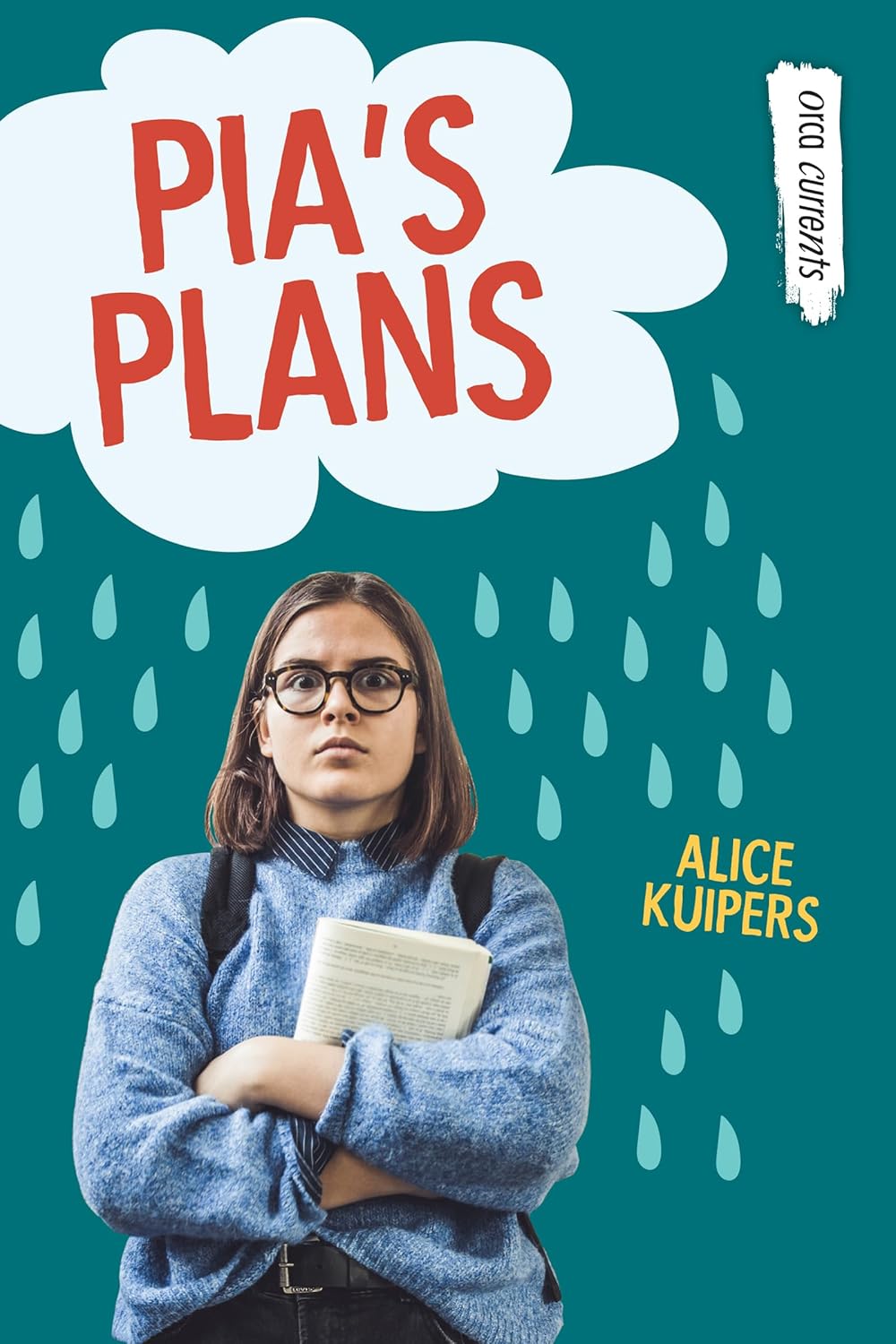 Pia's Plans (Orca Currents): Kuipers, Alice: 9781459823785: Amazon.com ...