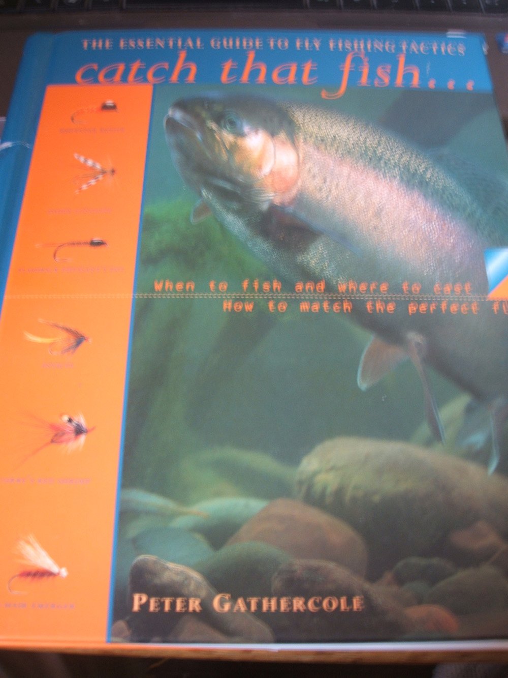 Catch That Fish: Gathercole, Peter: 9780715309988: Amazon.com: Books