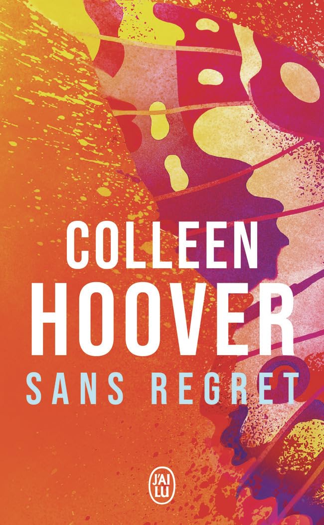 Sans regret: Hoover, Colleen, Tasson, Cécile: 9782290405796: Amazon.com ...