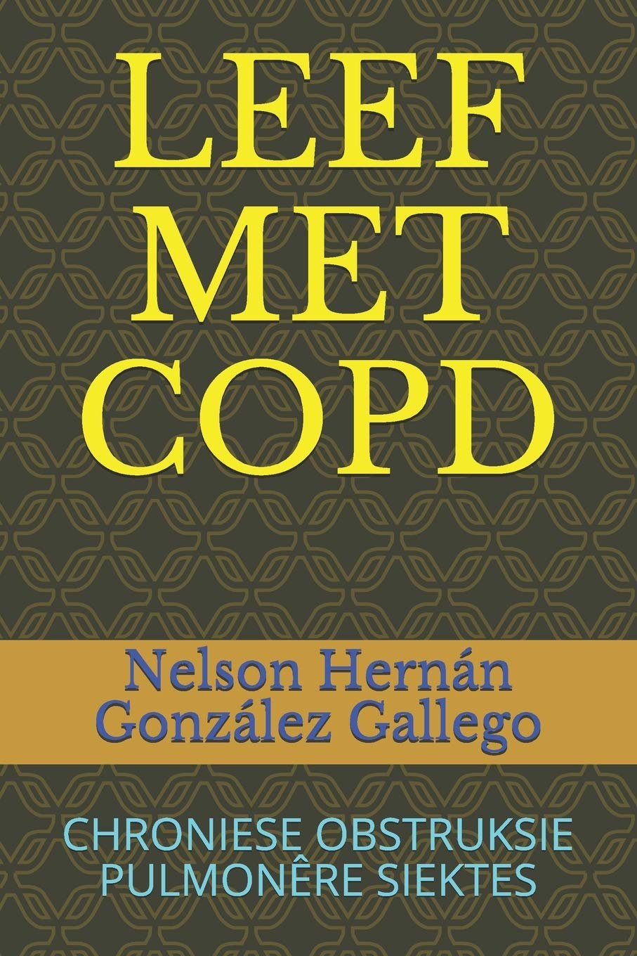 Leef Met Copd Chroniese Obstruksie Pulmonere Siektes | Desertcart INDIA