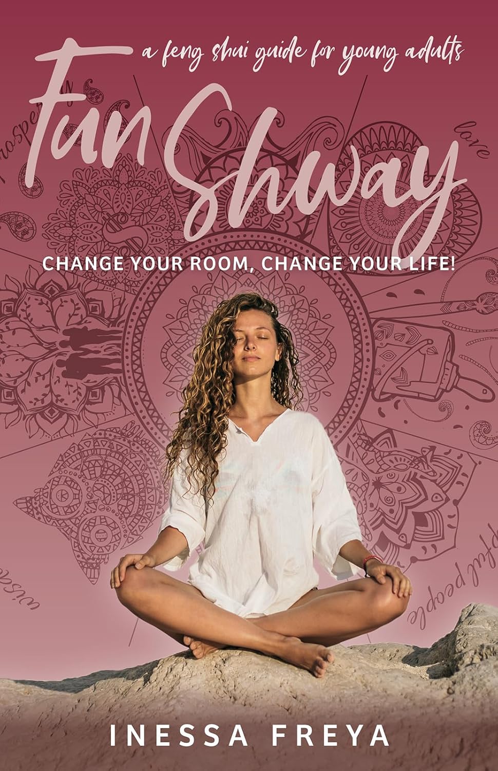Fun Shway: A Feng Shui Guide for Young Adults - Change Your Room ...