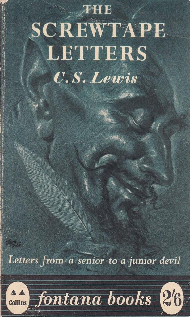 The Screwtape Letters, Letters From A Senior To A Junior Devil: C.S ...