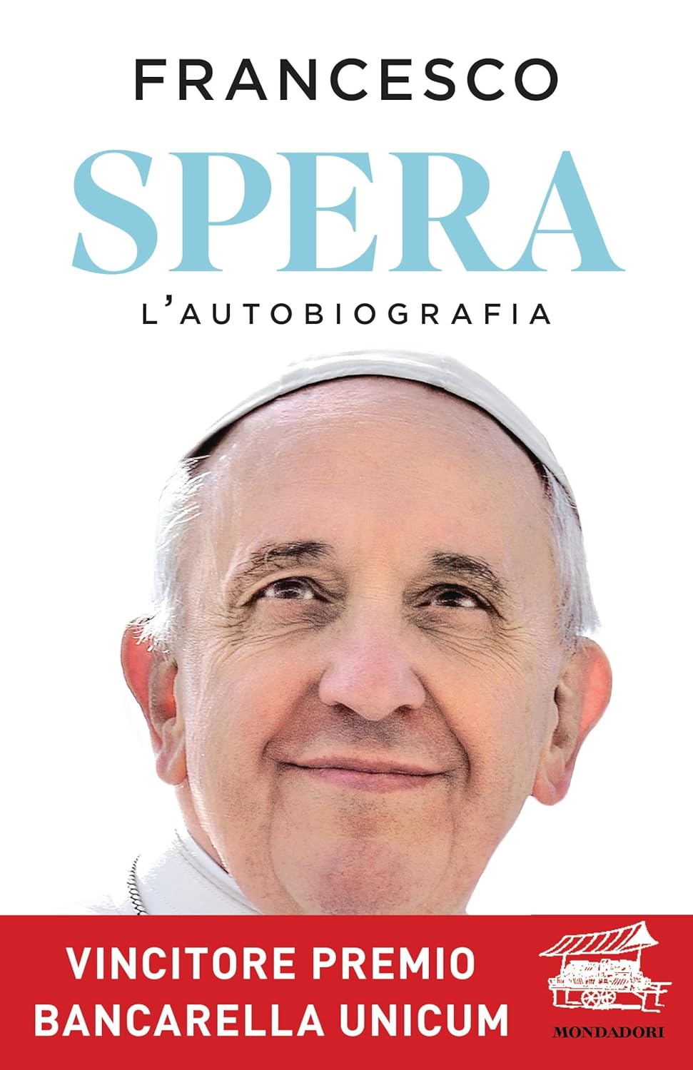 Amazon.com: Spera. L'autobiografia: 9788804797548: Books