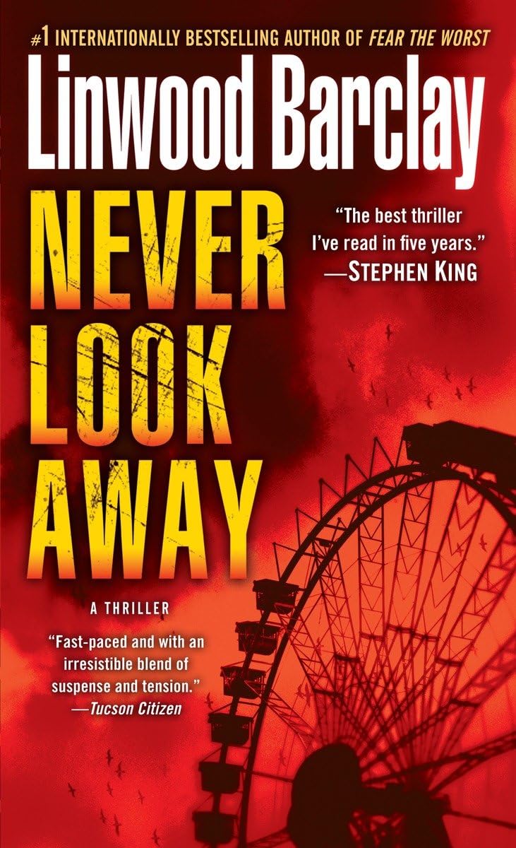Amazon.com: Never Look Away: A Thriller: 9780553591743: Barclay ...