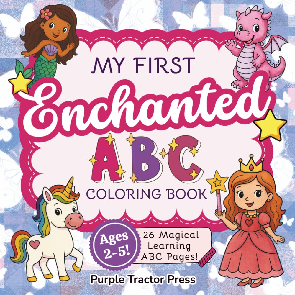 Amazon.com: My First Enchanted ABC Coloring Book: A Magical A to Z ...