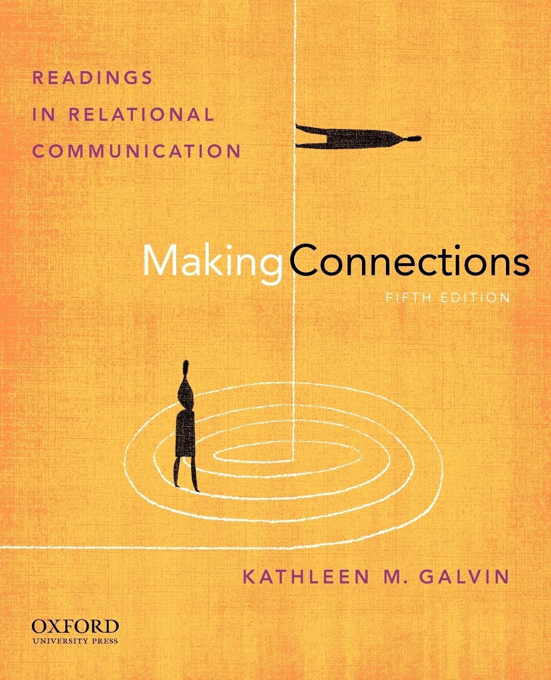 Amazon.com: Making Connections: Readings in Relational Communication ...