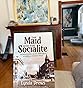 Amazon.com: THE MAID AND THE SOCIALITE: The Brave Women Behind Green ...