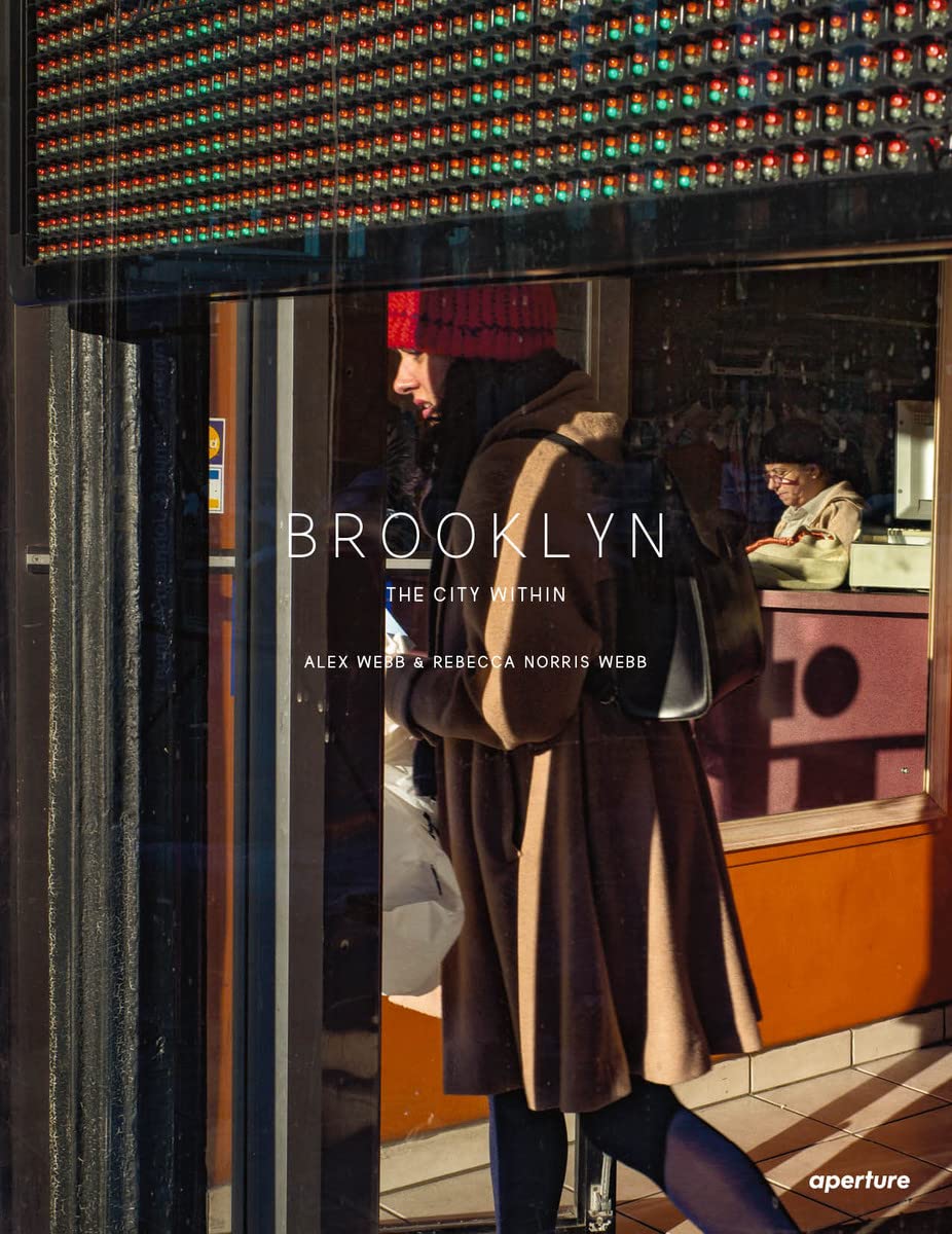 Amazon.com: Alex Webb and Rebecca Norris Webb: Brooklyn, The City ...