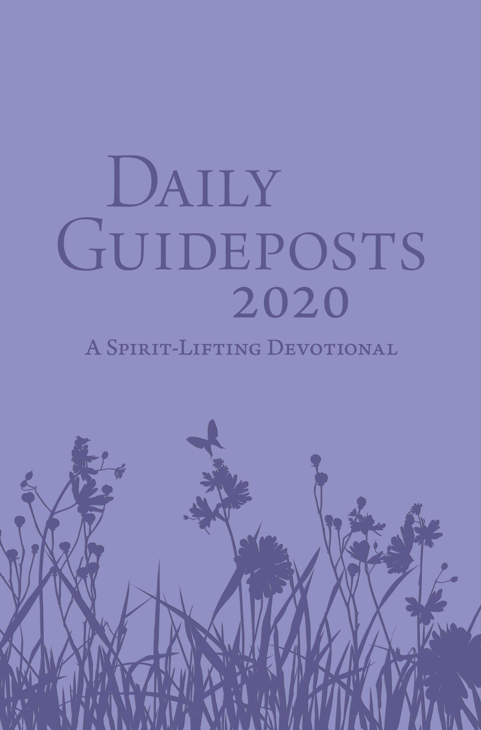 Daily Guideposts 2020 Leather Edition: A Spirit-Lifting Devotional ...