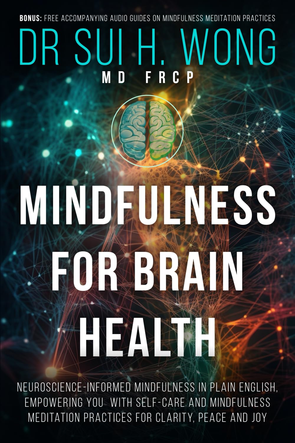 Amazon | Mindfulness for Brain Health: Neuroscience-Informed ...