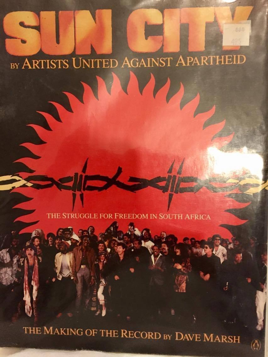 SUN CITY: THE STRUGGLE FOR FREEDOM IN SOUTH AFRICA: Artist United ...