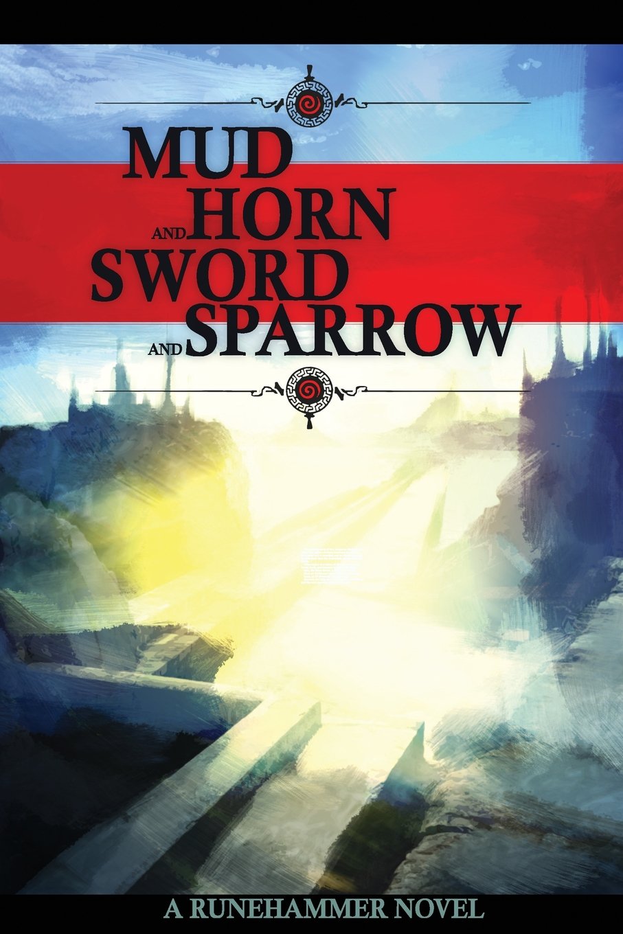 Mud and Horn, Sword and Sparrow (Runehammer Books): Gilhelm, Brandish ...