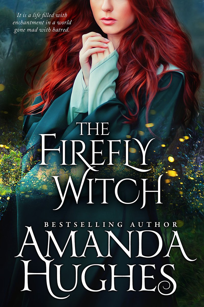 The Firefly Witch (Bold Women of the 17th Century Series Book 1) - Kindle edition by Hughes ...
