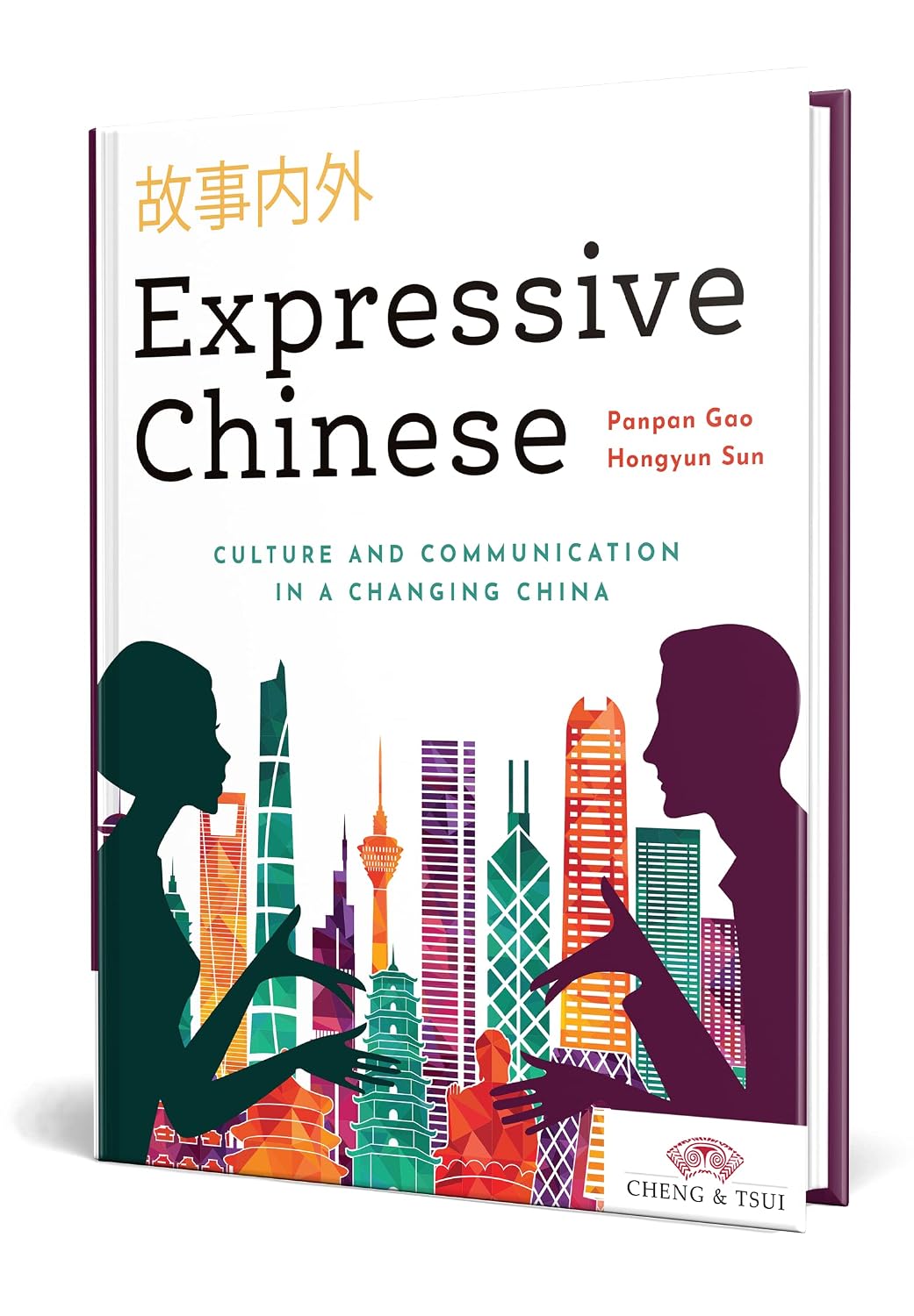 Expressive Chinese (English, Chinese and Punjabi Edition): Panpan Gao ...