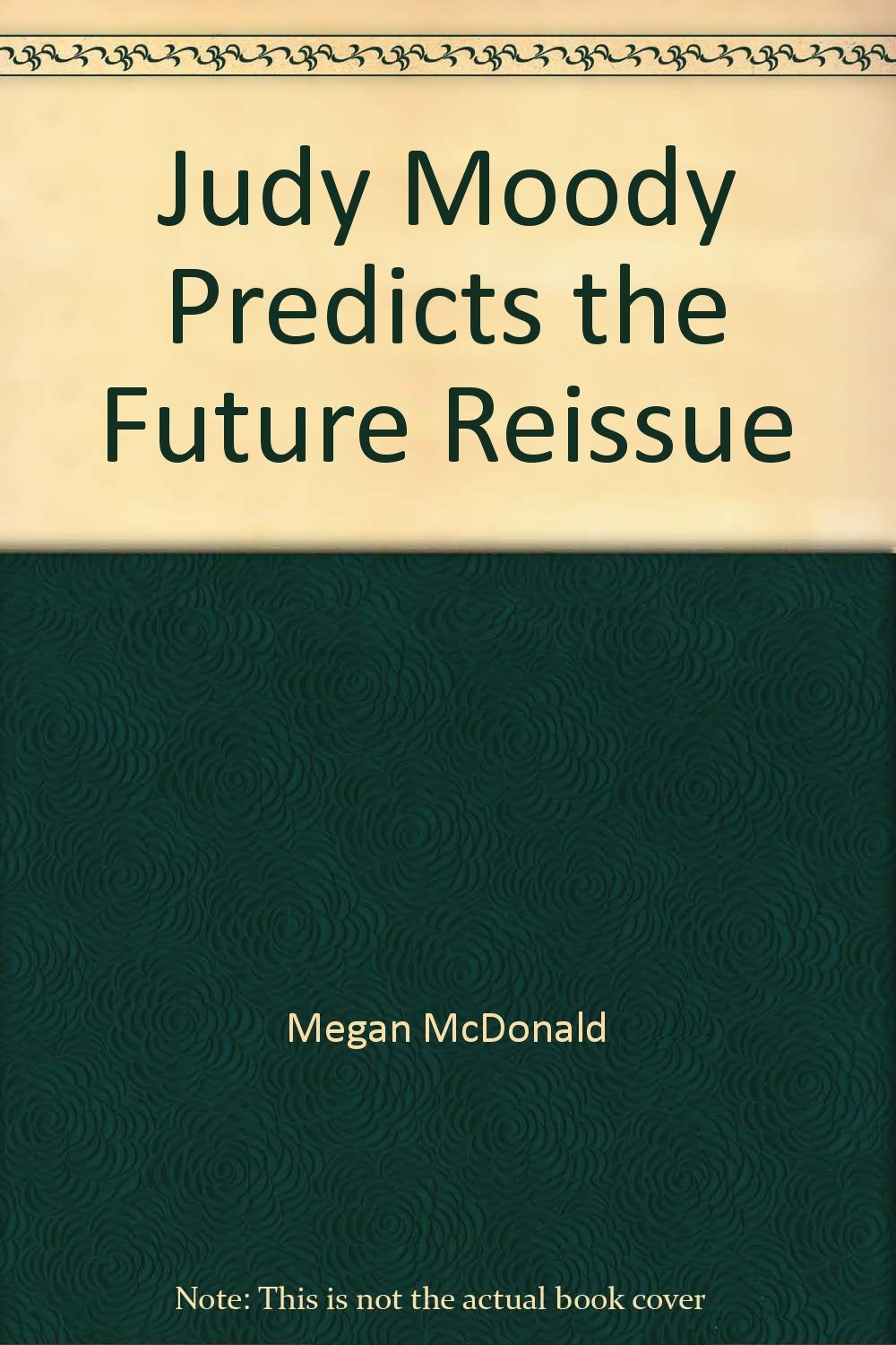 Judy Moody Predicts the Future Reissue: Amazon.co.uk: 9780763631666: Books