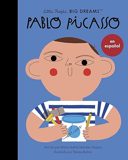 Pablo Picasso (Spanish Edition) (Little People, BIG DREAMS en español ...