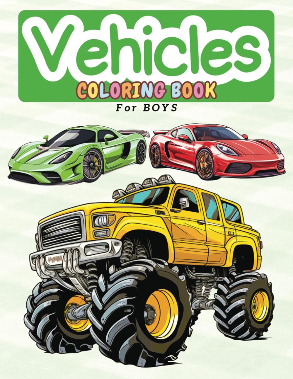 Vehicles Coloring Book for boys: 50 Easy and Fun coloring pages of ...
