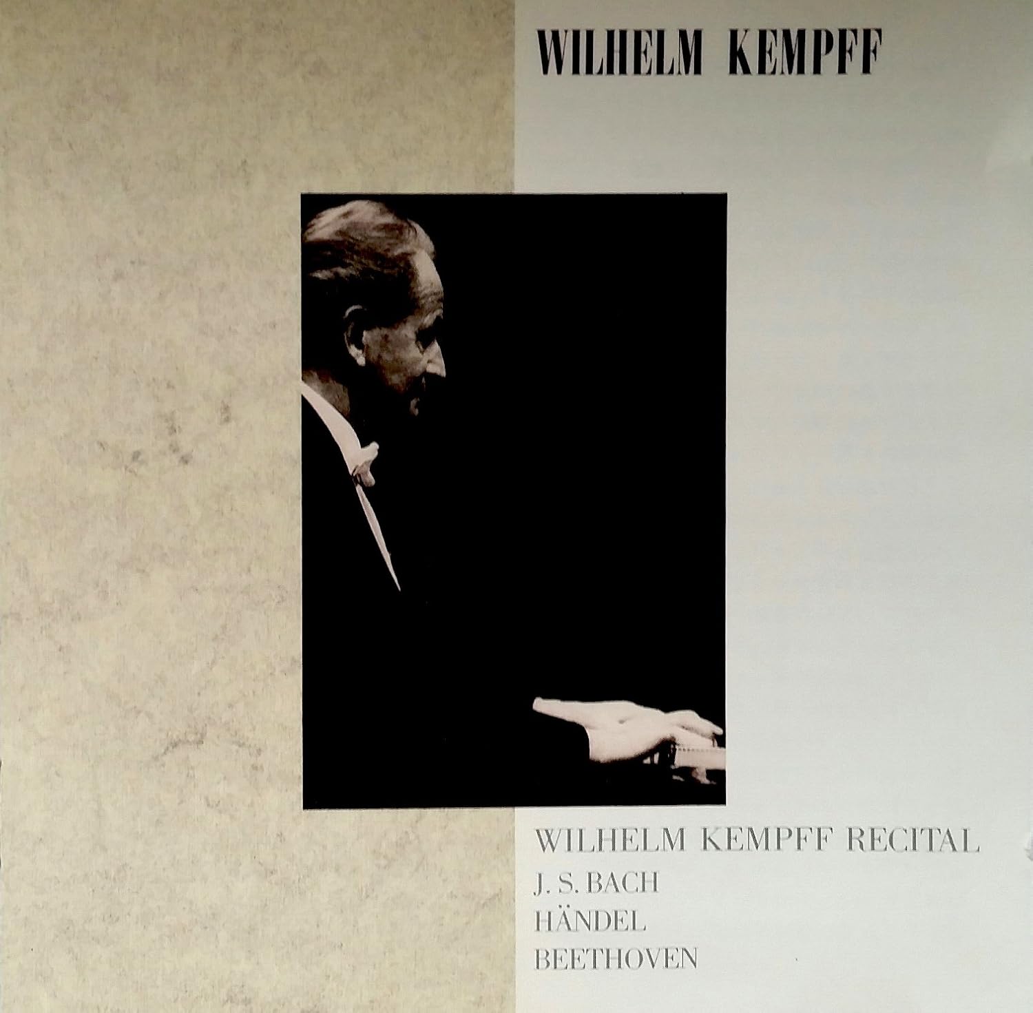 Bach, Handel, Beethoven, Wilhelm Kempff, Wilhelm kempff - Wilhelm ...
