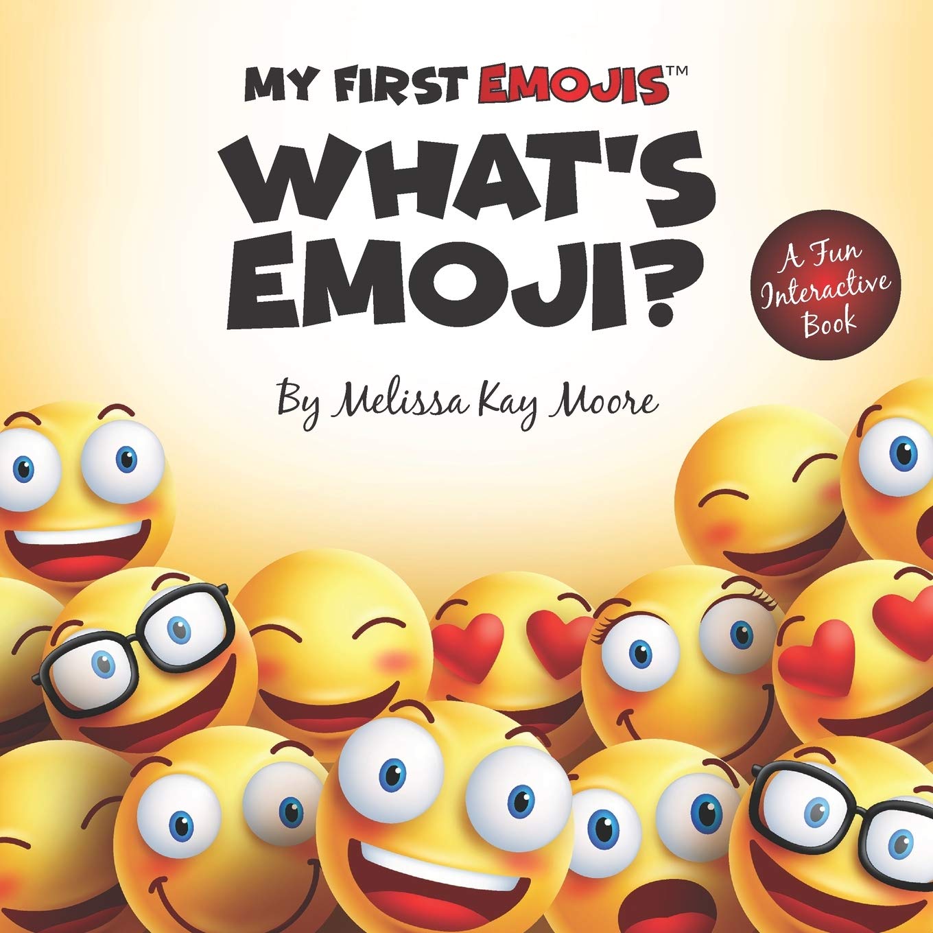 Amazon.com: My First Emojis: What's Emoji?: 9780998934907: Moore ...